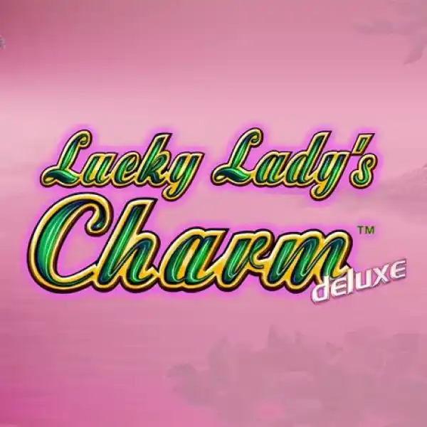 Lucky Lady's Charm Deluxe Slot | Review & Free Demo